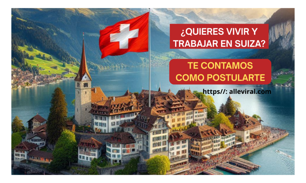 Vive y Trabaja en Suiza: Salarios y Ventajas Laborales